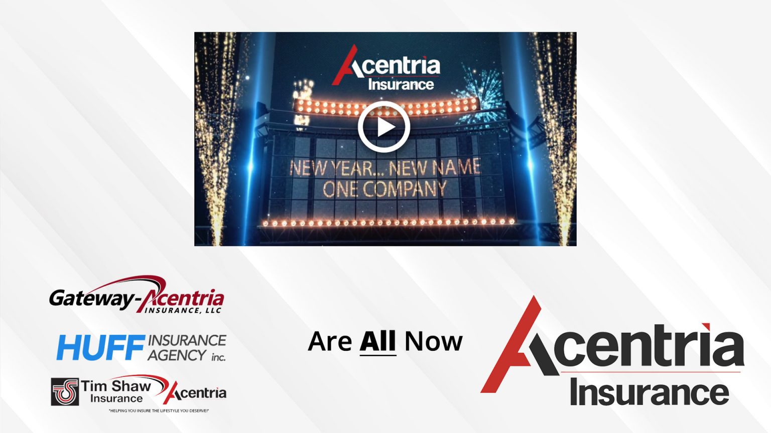 New Year, New Look; Acentria Insurance. - Acentria